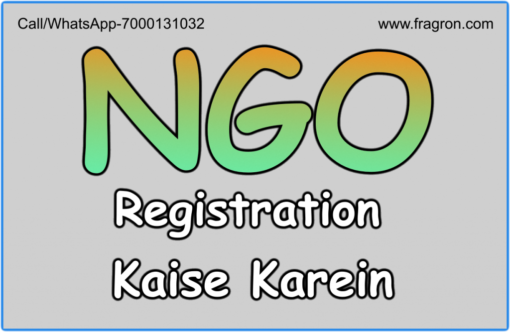 NGO Ka Registration Kaise Kare ? - Fragron Infotech