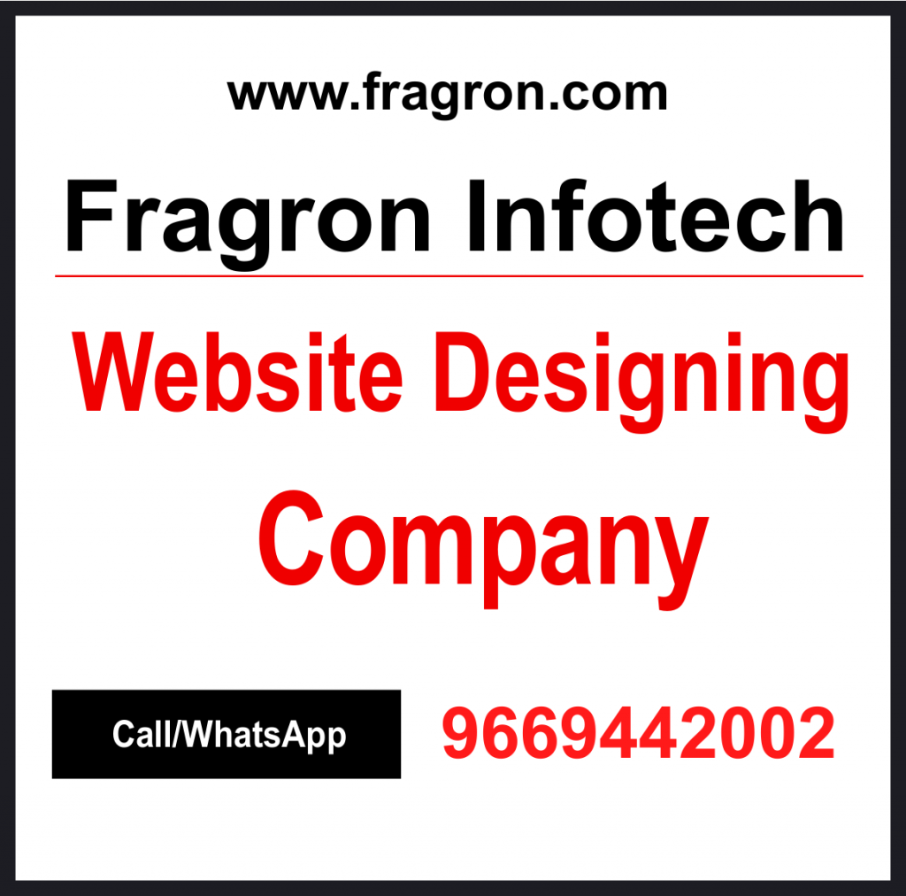 Website Designing Company in India - Fragron Infotech